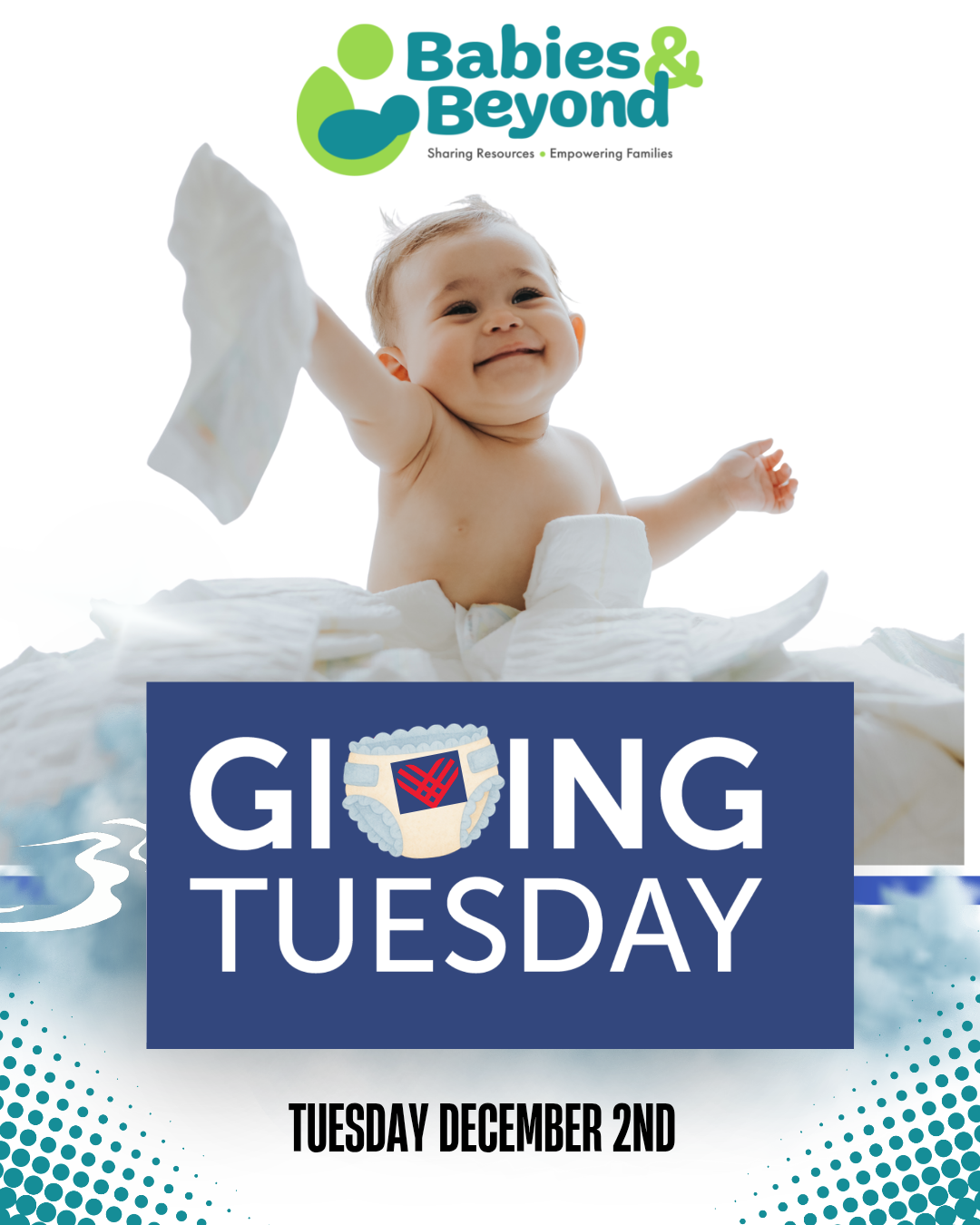 Giving Tuesday - Hope in Every Bundle - Babies & Beyond WI